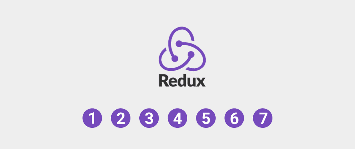 7 étapes pour comprendre React Redux
